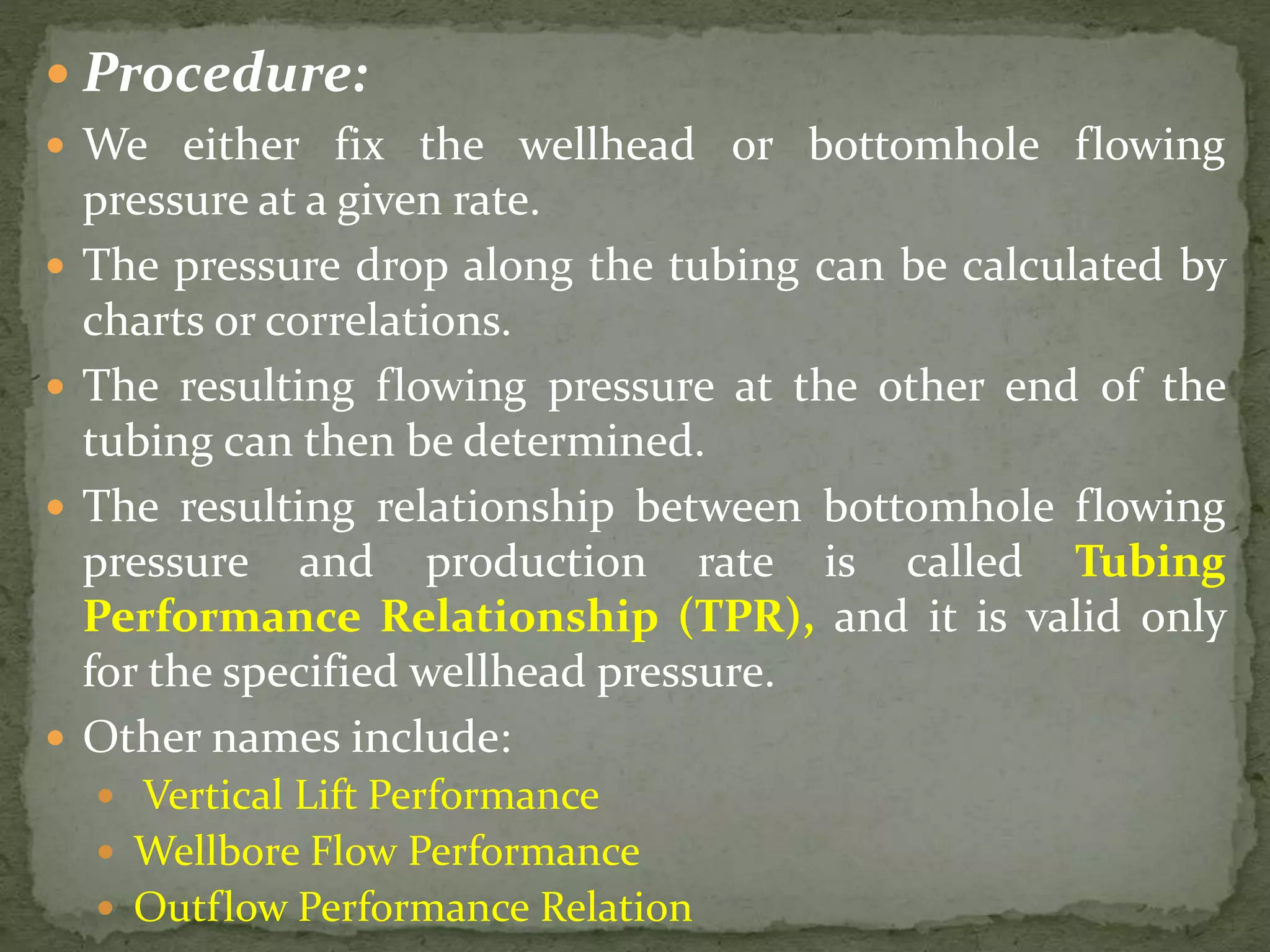 Tubing Performance Relation (TPR) | PPTX