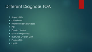 TUBO OVARIAN ABSES. definisi, etiologi, tatalaksanapptx | PPTX