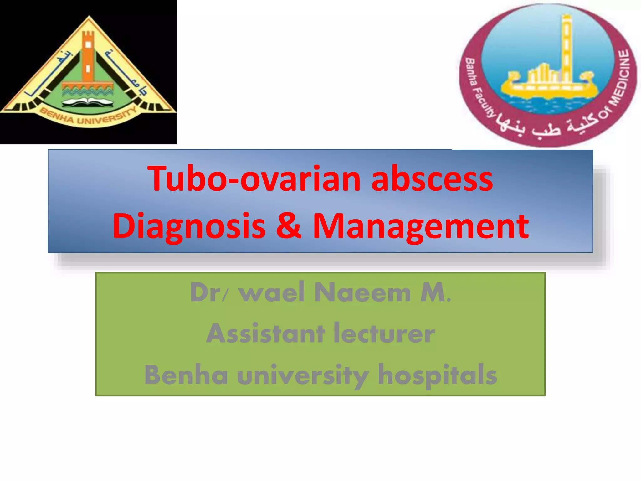 Tubo Ovarian Absess Ppt