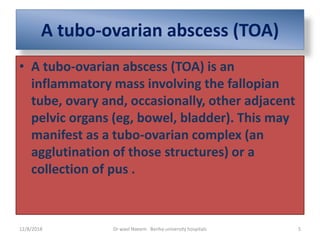 Tubo ovarian absess | PPTX