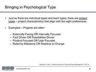 Type/MBTI and Project Management | PPT