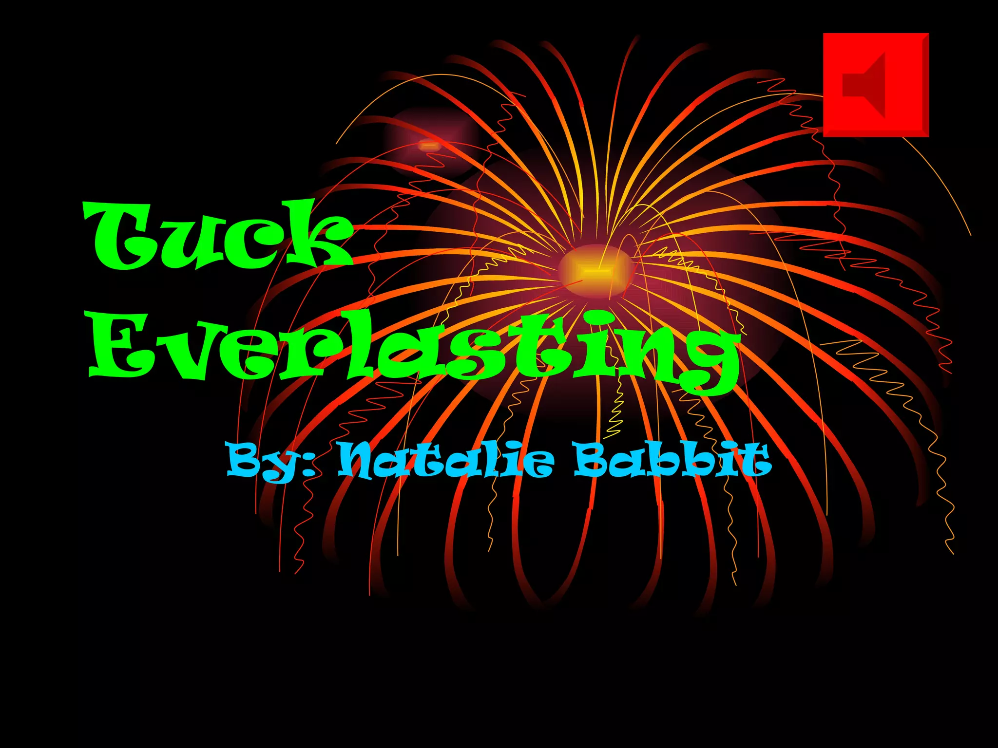 Tuck everlasting | PPT