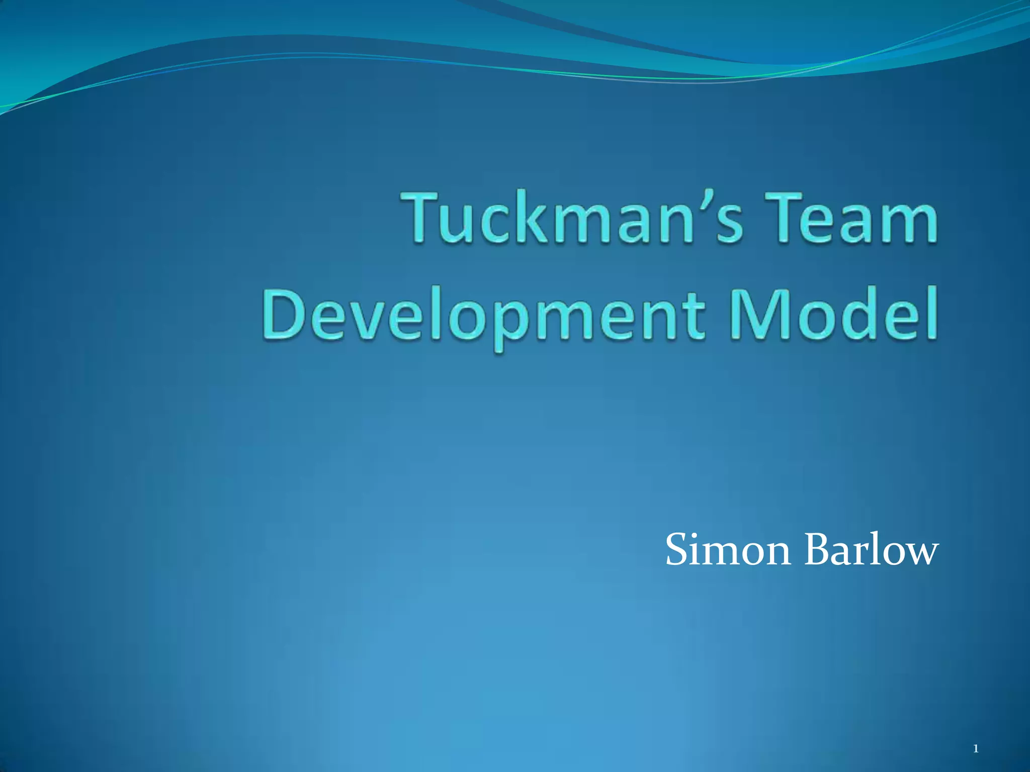 Tuckman Team Developmenton | PPTX