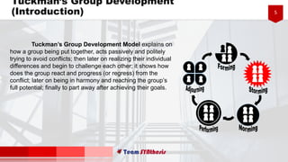 Tuckman's group development (Introduction) | PPTX