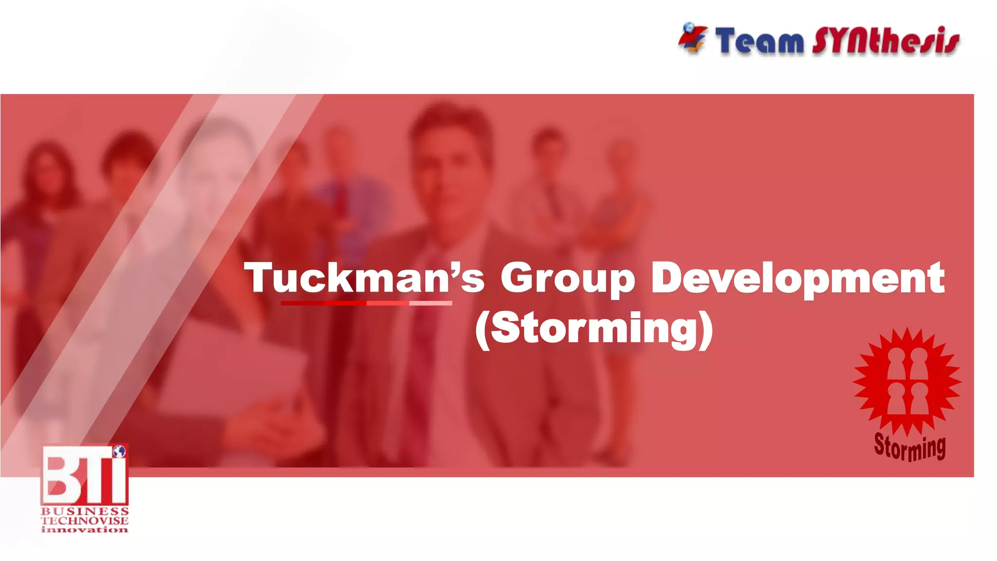 Tuckman's group development (Storming) | PPTX