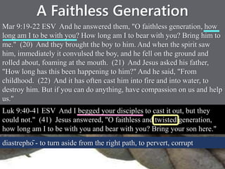 M2014 s70 faithless and twisted generation 9 7-14 sermon | PPT