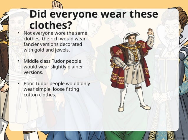 Ks2History Tudor Clothes PowerPoint.pptx
