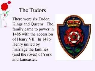 Tudor Monarchs.ppt