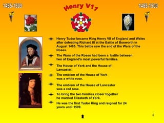 THE TUDOR DYNASTY AND THEIR DIFFERENT MONARCHS | PPT