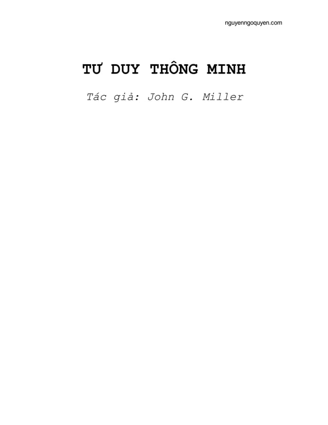 Tu duy thong_minh 1__john_g._miller | PDF