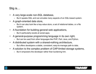 Introducing Stig: A New Open Source, Non-relational, Distributed Graph ...