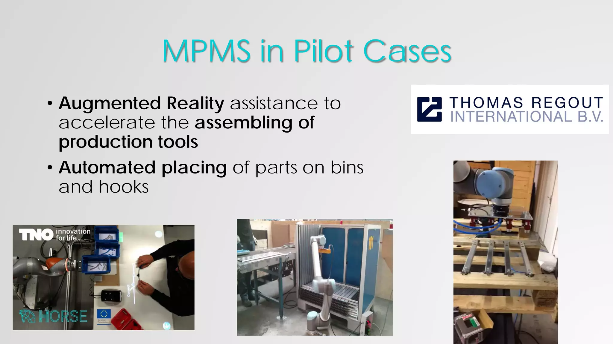 Kostas Traganos from Horse Project: Manufacturing Process Management System (MPMS) in HORSE ...