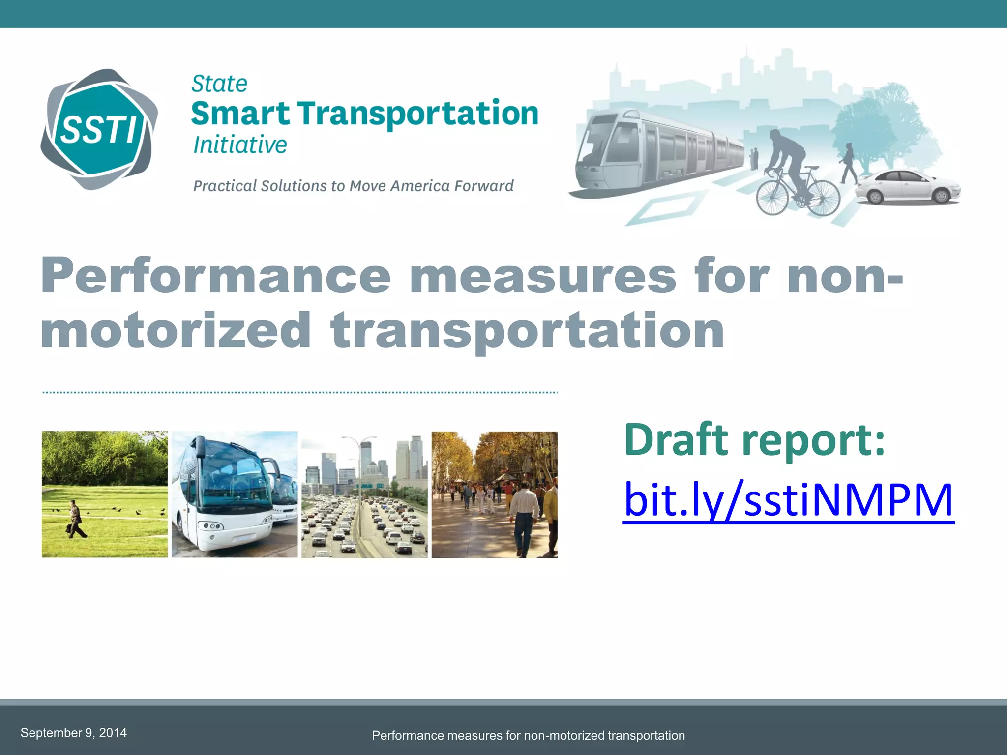 How Do We Measure Up? Performance Measures for Active Transportation ...