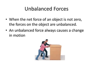 Balanced and Unbalanced Forces | PPTX