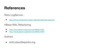 Floating on a RAFT: HBase Durability with Apache Ratis | PPTX