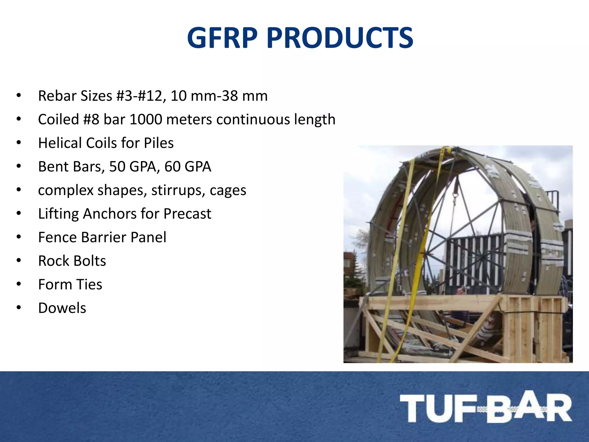TUF-BAR Canada Fiberglass Rebar Company Overview | PPTX