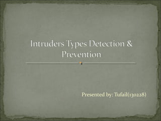 intruders types ,detection & prevention | PPT