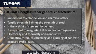 Fiberglass Rebar | TUF-BAR Inc. | PPTX