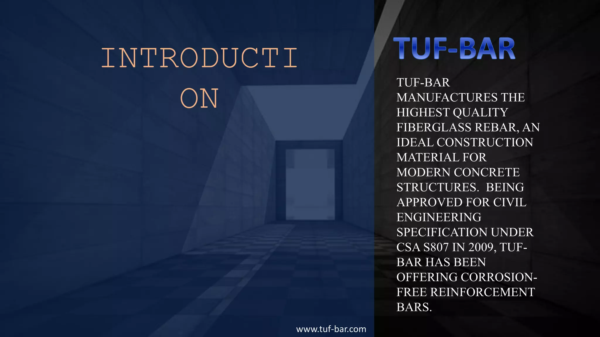 Tuf bar a leading manufacturer of fiberglass rebar | PPTX
