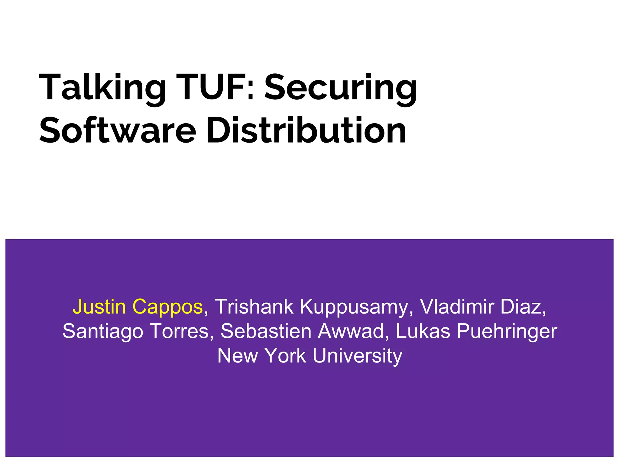 Talking TUF: Securing Software Distribution | PPT
