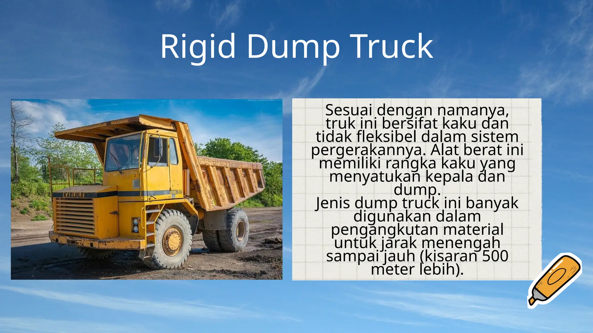 Pemindahan tanah mekanis dan jenis-jenis dump truck | PPTX