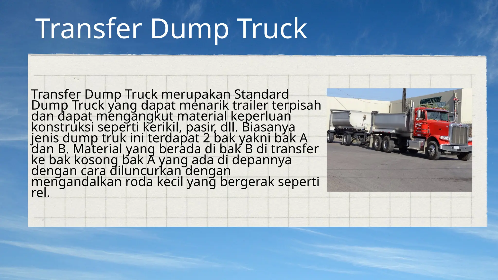 Pemindahan tanah mekanis dan jenis-jenis dump truck | PPTX
