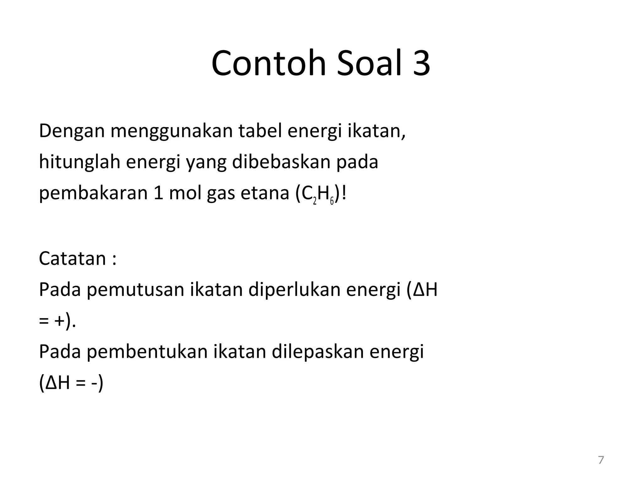 SKL 5 - MENENTUKAN ENTALPI REAKSI BERDASARKAN DATA ENERGI IKATAN RATA ...