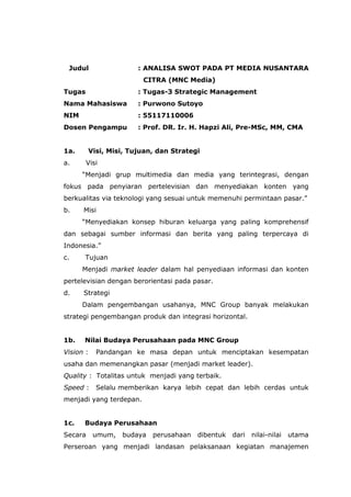 SM, Purwono Sutoyo, Hapzi Ali, Tugas-3 UAS Analisa SWOT pada MNC Media ...