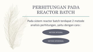 Reactor volume konstan | PPTX
