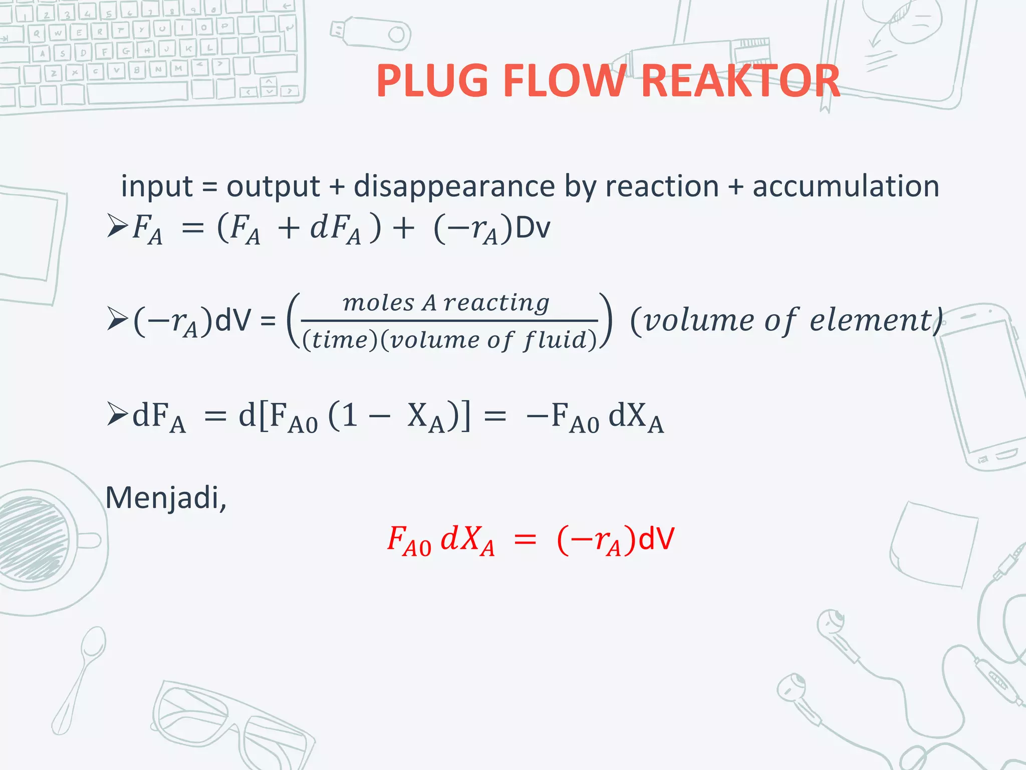 reaktor CSTR dan PFR | PPTX