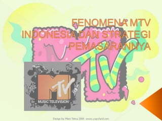 Tugas Presentasi MTV Indonesia | PPT