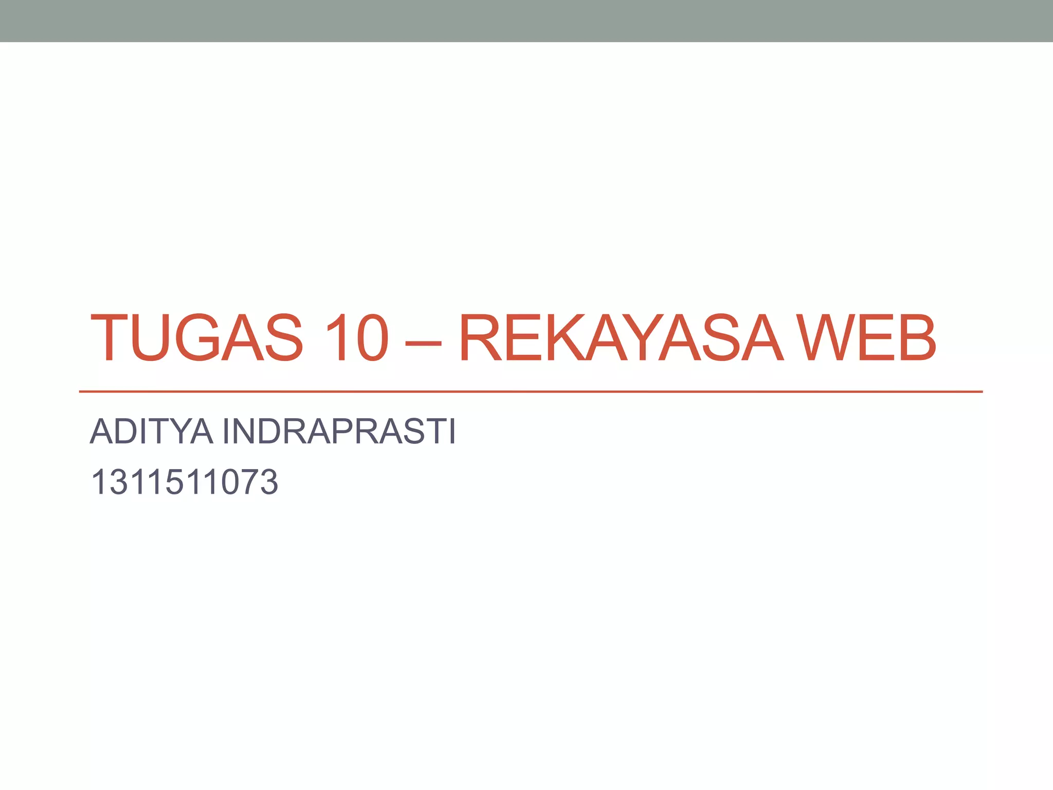 Tugas 10 – rekayasa web | PPT
