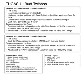 TUGAS dan penugasan buat twibonezeeepptx | PPTX
