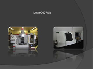 Tugas1 cnc kelas a_presentasi_power point | PPTX