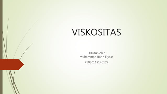 viskositas | PPTX
