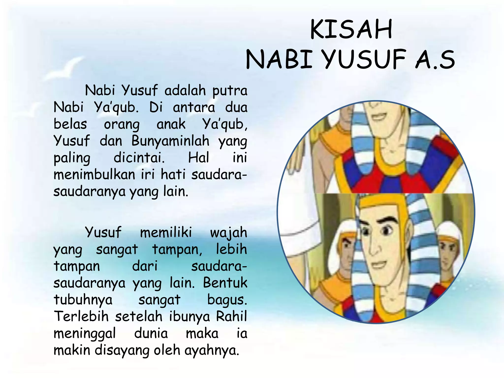 Kisah Teladan Nabi Yusuf | PPT Kisah Teladan Nabi Yusuf | PPT