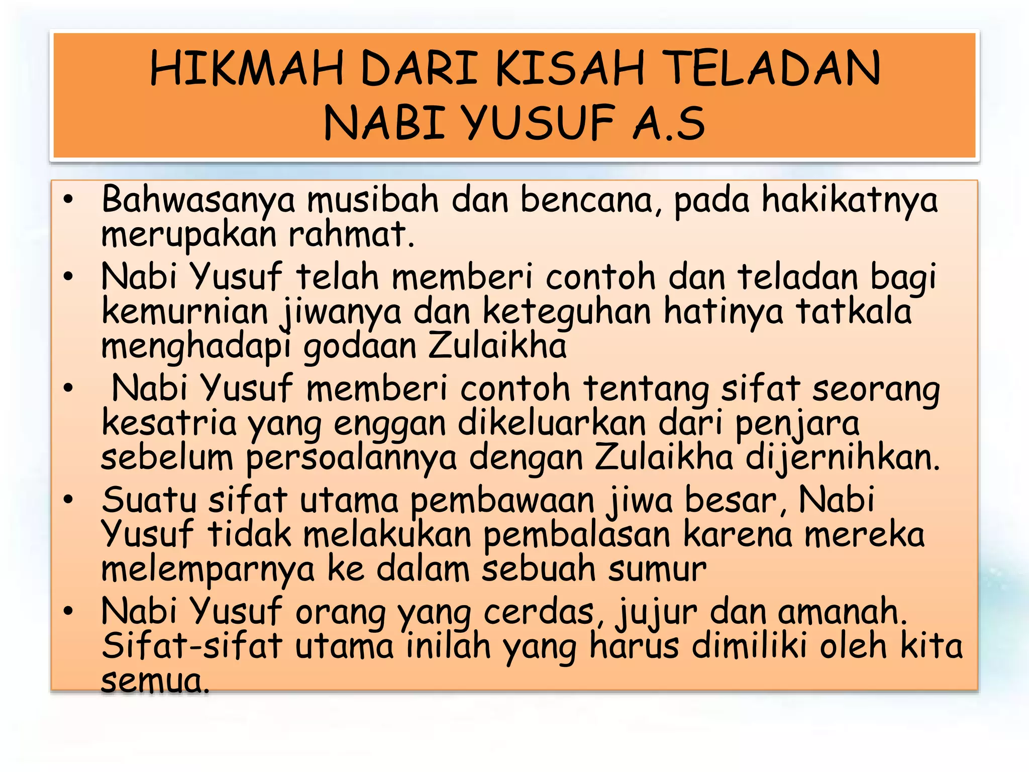Contoh Kisah Keteladanan Nabi Yusuf AS | PPTX