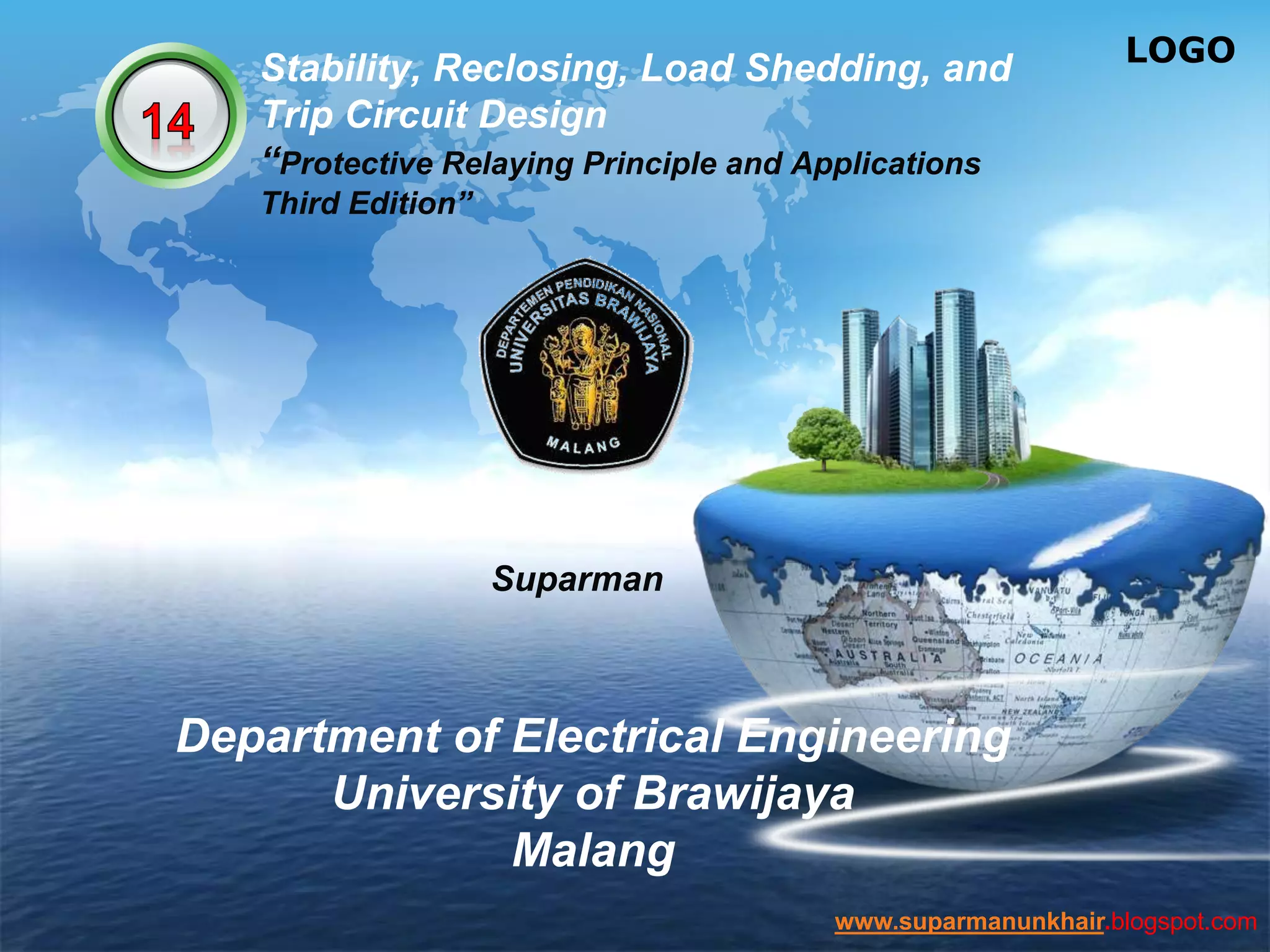 protektive relay “Stability, Reclosing, Load Shedding, and Trip Circuit ...