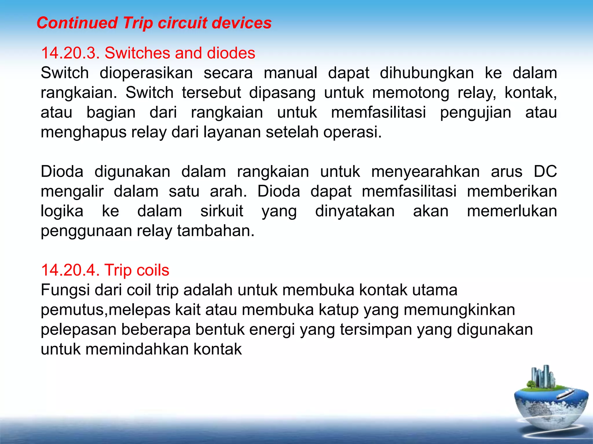protektive relay “Stability, Reclosing, Load Shedding, and Trip Circuit ...