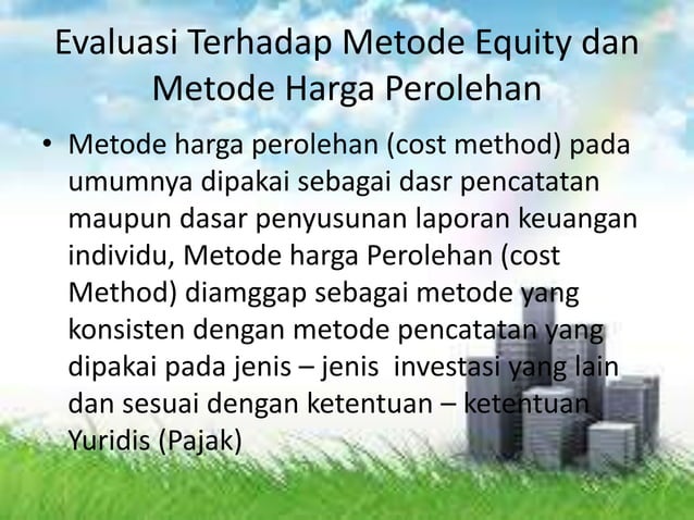 Akuntansi keuangan lanjutan 2 (metode harga perolehan) | PPTX