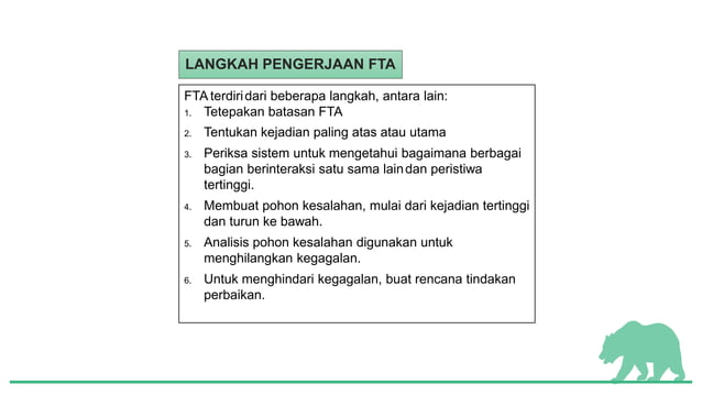 SAFETY ANALYSIS METHODOLOGY Fault Tree Analysis (FTA), Failure Mode Effect Analysis (FMEA) dan ...