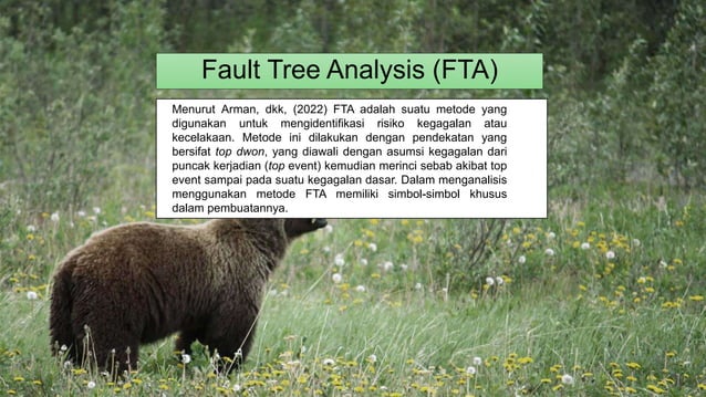 SAFETY ANALYSIS METHODOLOGY Fault Tree Analysis (FTA), Failure Mode ...