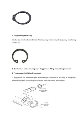 makalah Ring “PENGGUNAAN RING DI BERBAGAI KONSTRUKSI MESIN DAN ...