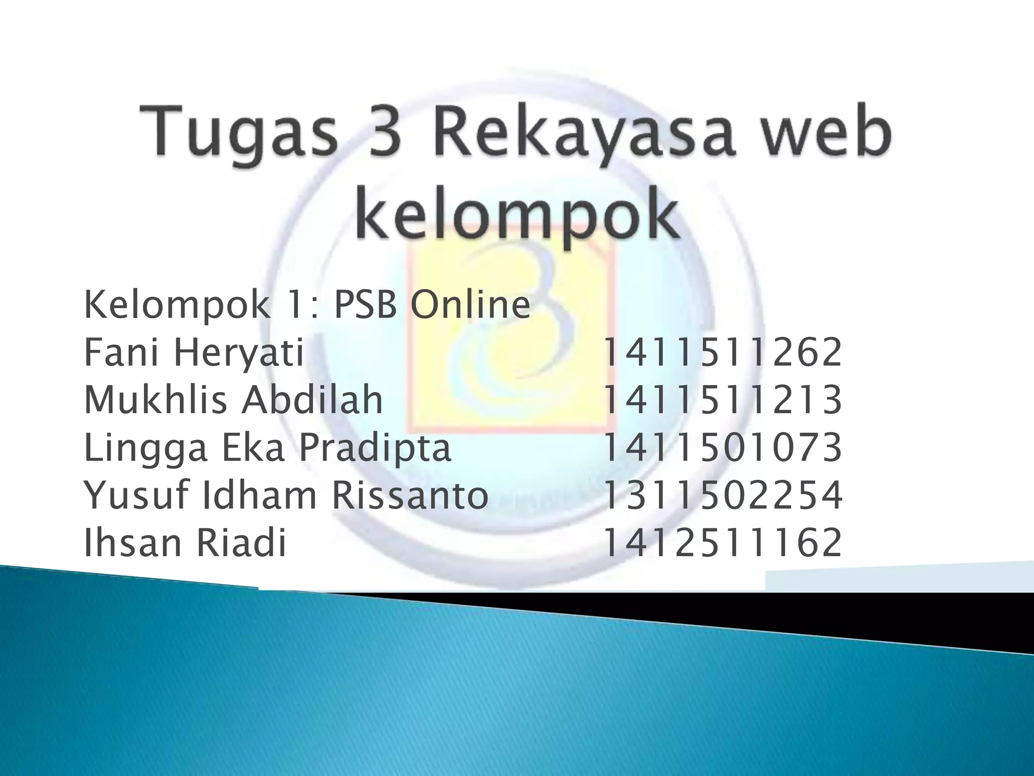 Tugas 3 rekayasa web kelompok | PPT