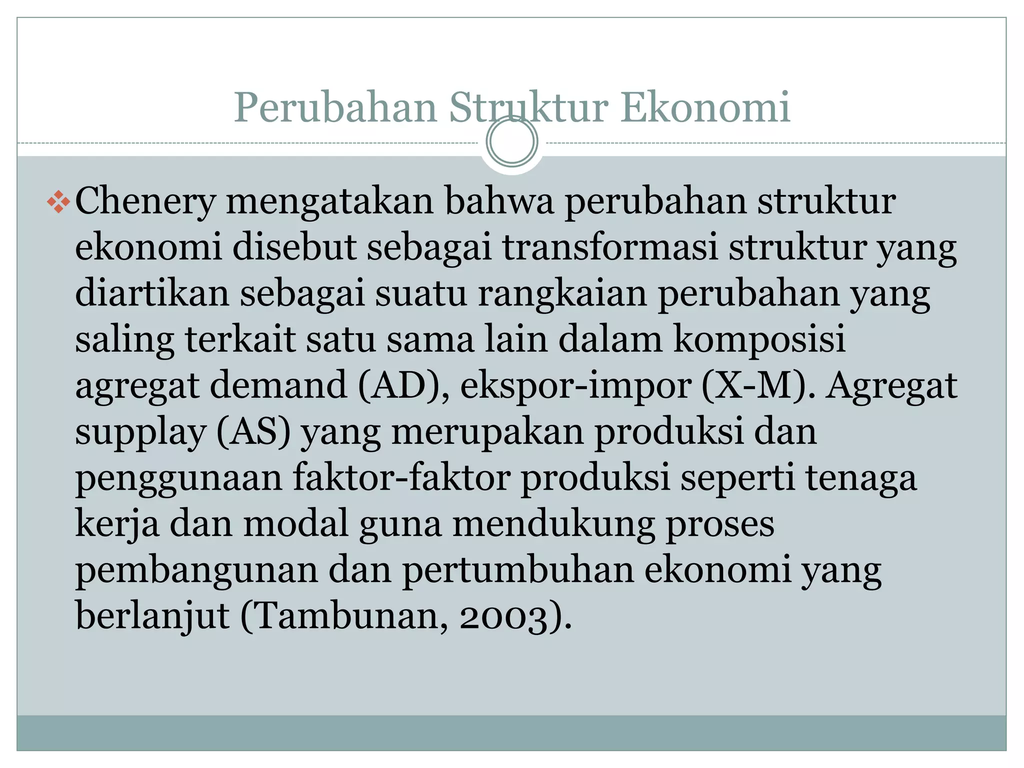 Tugas 5 .perubahan struktur ekonomi | PPTX