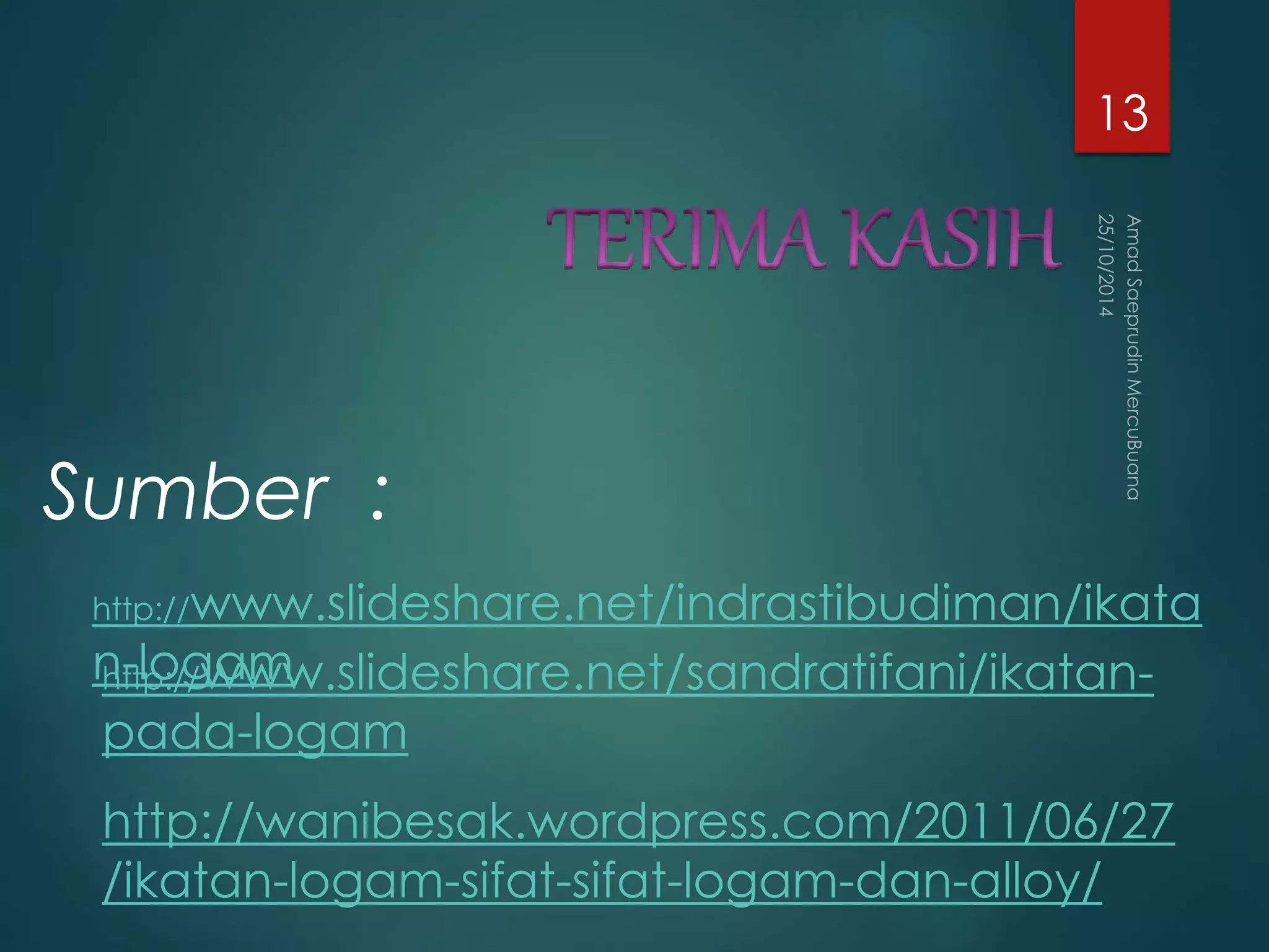 Tugas 6 ikatan pada logam | PPTX