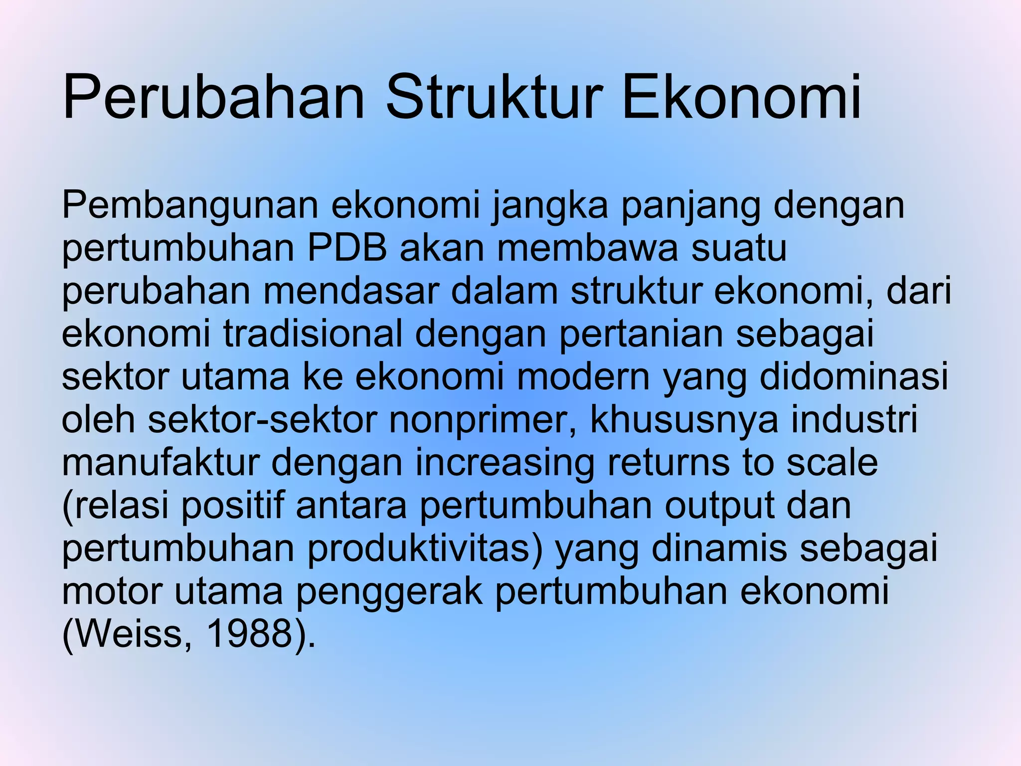 Perubahan Struktur Ekonomi | PPT