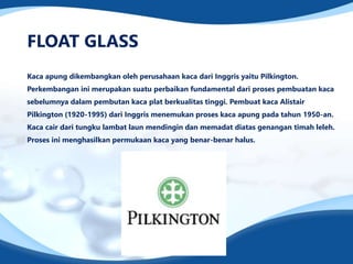 FLOAT GLASS | PPTX