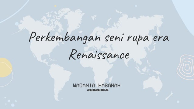 Perkembangan seni rupa era Renaissance | PPTX