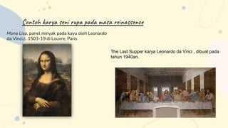 Perkembangan seni rupa era Renaissance | PPTX